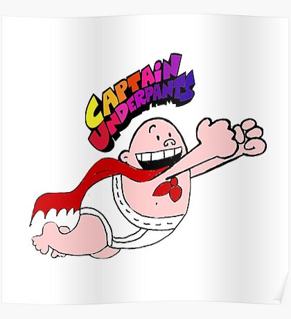 Captain Underpants: Posters | Redbubble