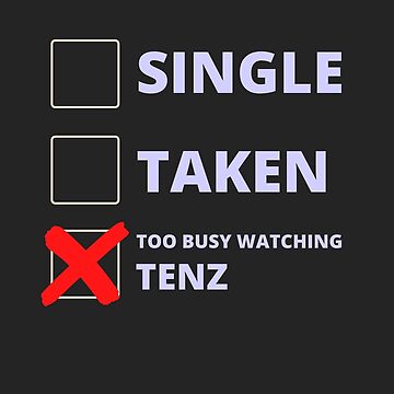 "Tenz Funny Single Taken" Backpack for Sale by LAST WEEK'S STOLEN ...