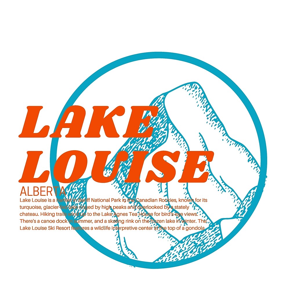 "Lake Louise - Provincial Park Alberta Design 2 " by naomisumi | Redbubble