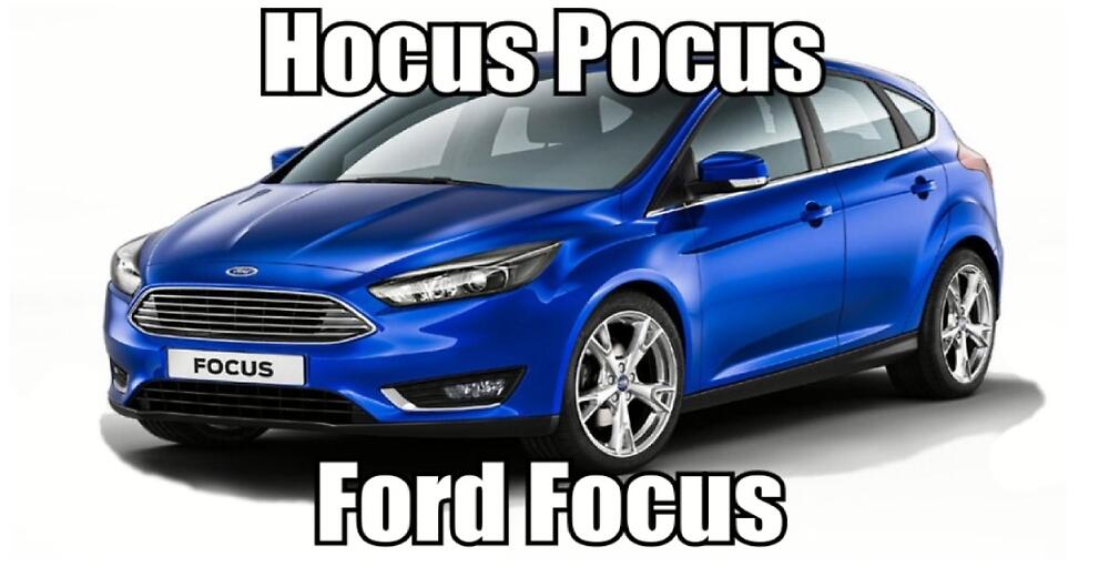 "Hocus Pocus Ford Focus!" by InfinityBladeSX | Redbubble