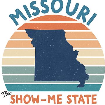 "The State of Missouri /Missouri – The Show-Me State" Sticker for Sale ...