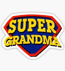Super Grandma: Stickers | Redbubble