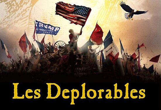 "Les Deplorables" Poster by blendfootwear | Redbubble