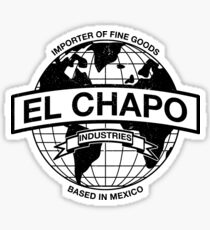 El Chapo Stickers | Redbubble