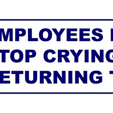 "Employees Must Stop Crying Blue" Sticker for Sale by MariCG | Redbubble