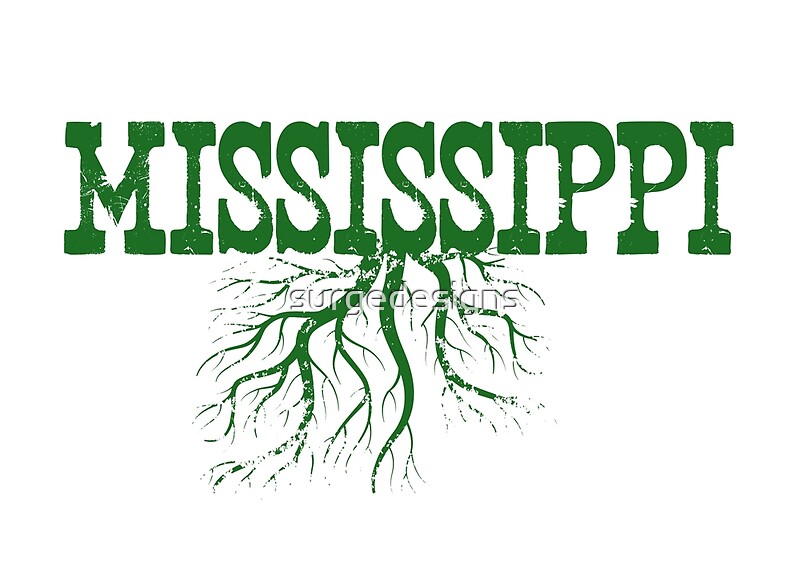 "Mississippi Roots" by surgedesigns | Redbubble