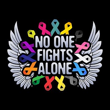 "Multi Color Ribbon Cancer Awareness, No One Fights Alone, Fighting ...