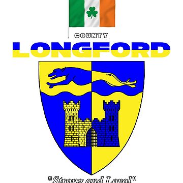 "County Longford Ireland - Official Crest" Sticker for Sale by Cathal ...