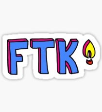 Ftk Gifts & Merchandise | Redbubble