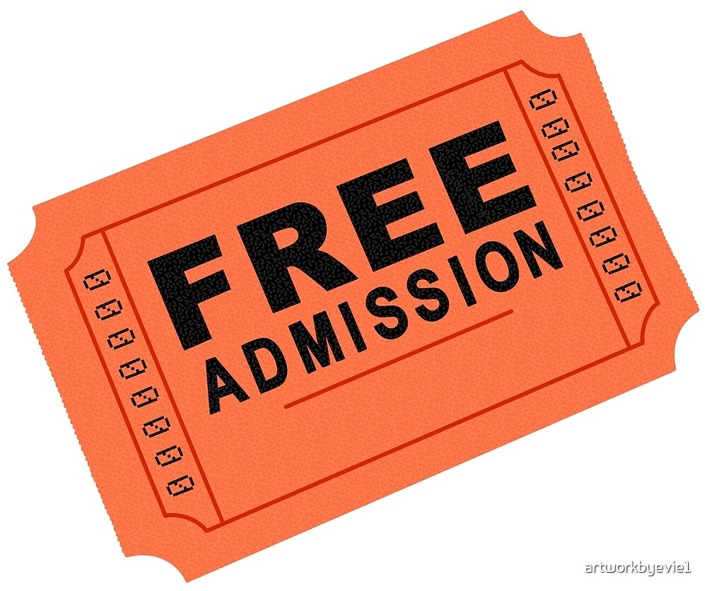 "Free Admission Ticket" by artworkbyevie1 | Redbubble