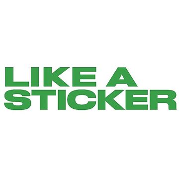 "'LIKE A STICKER'" Sticker for Sale by K-POPULAR | Redbubble