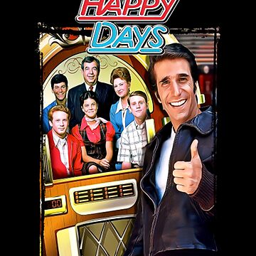 "Happy Days T-ShirtHappy Days" Classic T-Shirt for Sale by shophiennhi ...