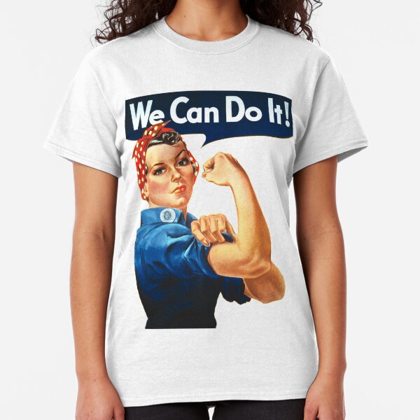 Rosie The Riveter T-Shirts | Redbubble
