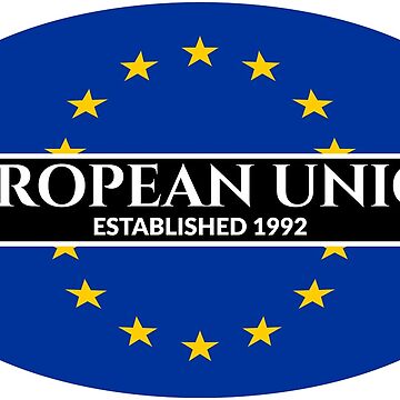 "European Union Established 1992 EU Flag (Inverse Text)" Sticker for ...