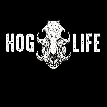 "HOG LIFE Hog Hunter Javelina Hunting - Wild Boar Pigs" Sticker for ...