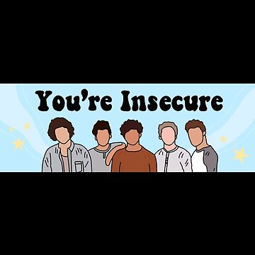 "You're Insecure One Direction Bumper Sticker Sticker" Sticker for Sale ...
