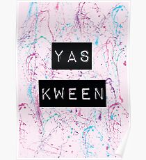 Yas Queen Posters | Redbubble