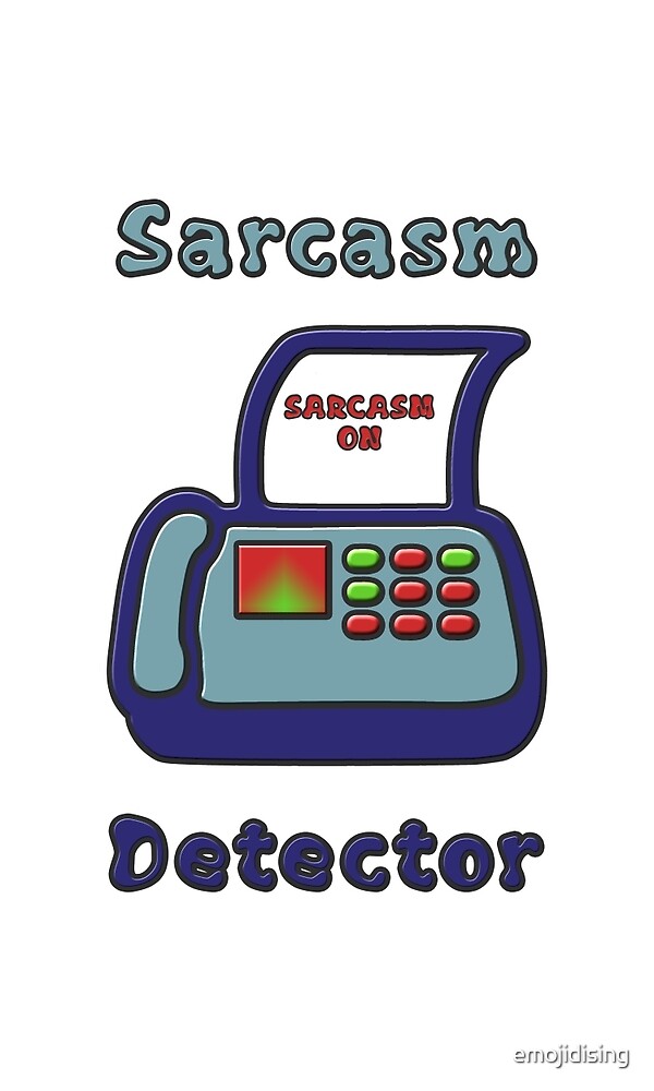 "Sarcasm Emoji Detector" by emojidising | Redbubble