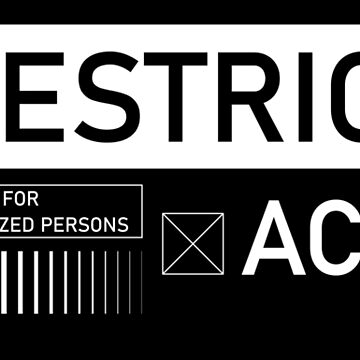 "Restricted Access no Entry decal " Sticker by Arez Xzan | Redbubble