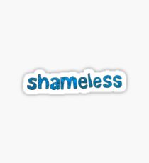 Shameless: Stickers | Redbubble