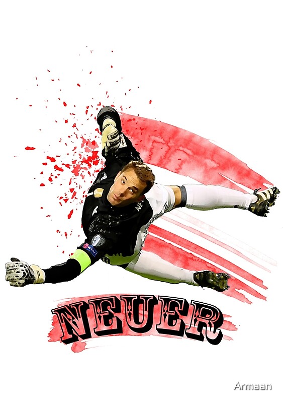 "Manuel Neuer" by Armaan | Redbubble