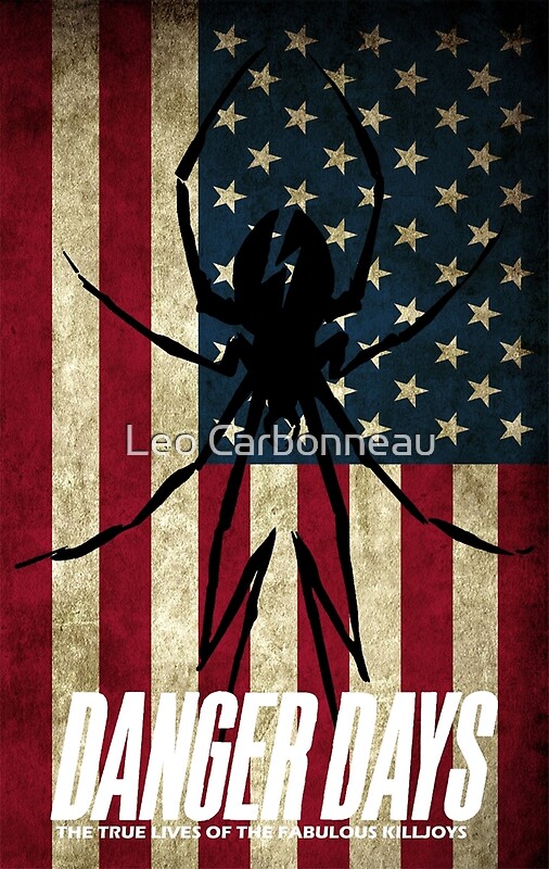 Danger Days: Posters | Redbubble