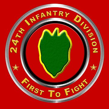 "24th Infantry Division Mechanized " Sticker for Sale by SoldierAlways ...