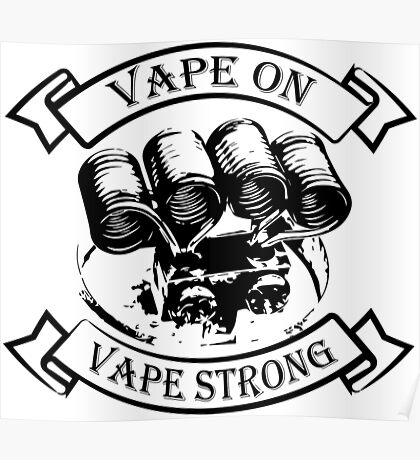Vape: Posters | Redbubble