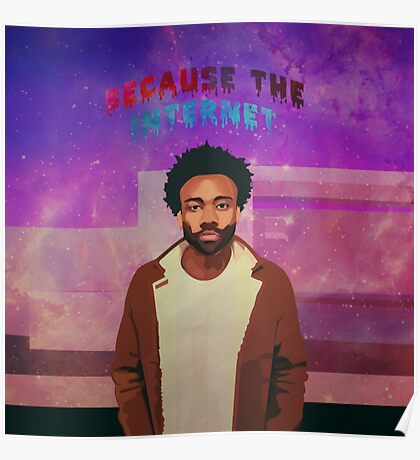 Because the Internet: Posters | Redbubble