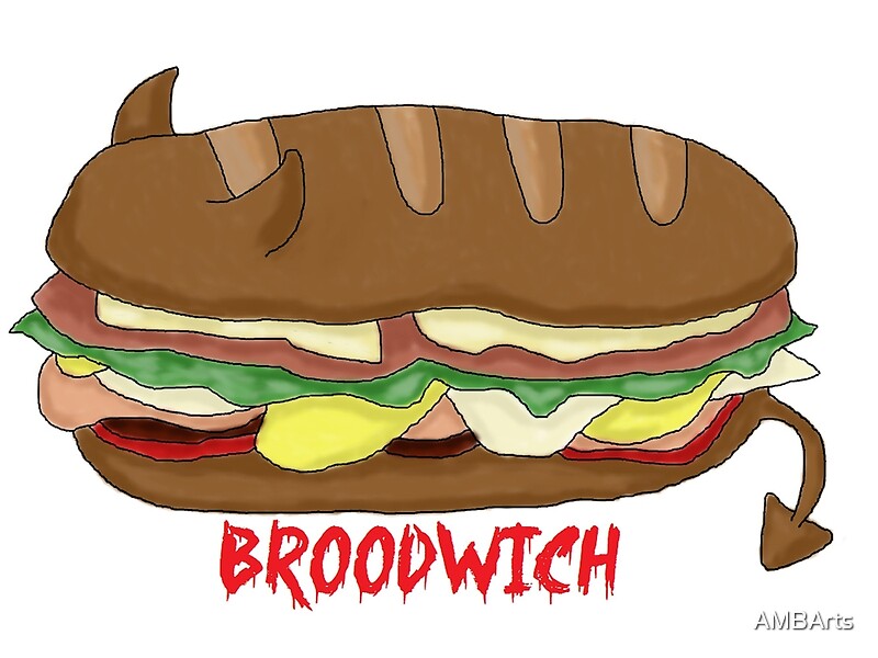 "The Broodwich" by AMBArts | Redbubble