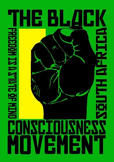" Black Consciousness Movement (BCM)" Posters by truthtopower | Redbubble