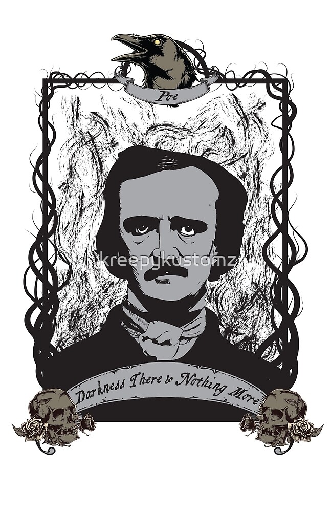 "Edgar Allan Poe - The Raven" by kreepykustomz | Redbubble