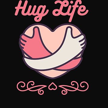 "Hug Life - Funny Saying thug life hug life black and white" Sticker ...