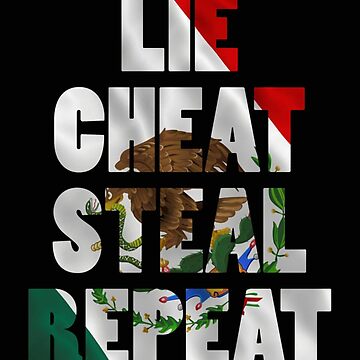 "LIE CHEAT STEAL REPEAT" Sticker for Sale by PrettyClaire | Redbubble