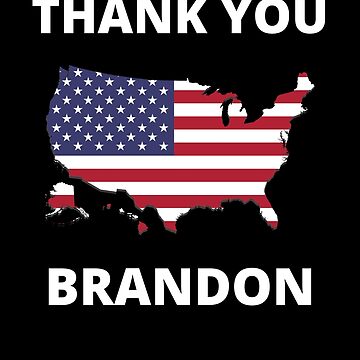 "Thank You Brandon For Trending Thank You Brandon Meme As Lets Go ...