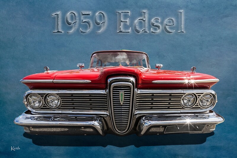 "1959 Edsel" by Hawley Designs | Redbubble