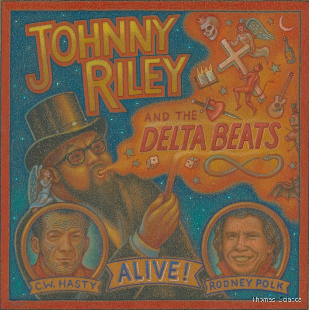 "Johnny Riley and the Delta Beats" by Thomas Sciacca | Redbubble