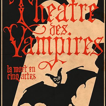 "Théâtre des Vampires Poster | Interview with the Vampire Fanart" Art ...