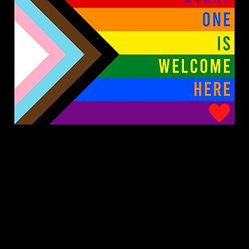 "Every One Is Welcome Here Progress Pride Flag" Sticker for Sale by ...