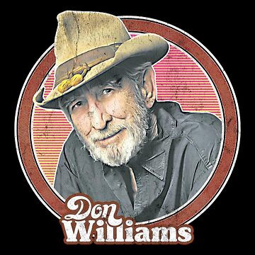 "Don Williams" Essential T-Shirt for Sale by ThaneJosephHall | Redbubble