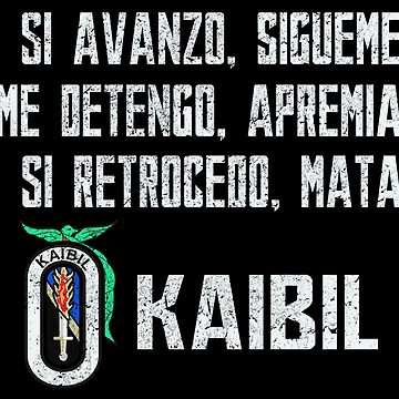 Pegatina for Sale con la obra «Kaibiles Cita de Kaibil Fuerzas ...