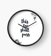 This Too Shall Pass: Gifts & Merchandise | Redbubble