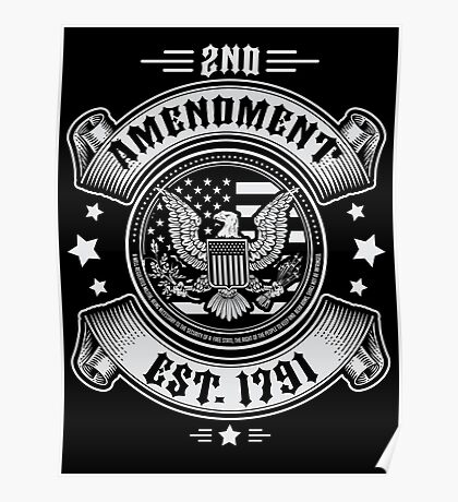 2nd Amendment: Posters | Redbubble
