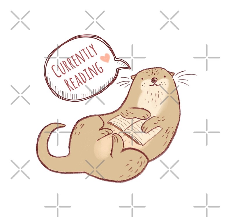 "Currently reading otter" by bookotter | Redbubble