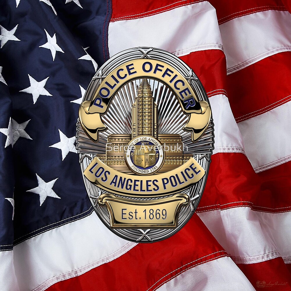 "Los Angeles Police Department - LAPD Police Officer Badge over ...