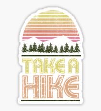 Take a Hike: Stickers | Redbubble