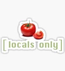 Locals Only: Stickers | Redbubble