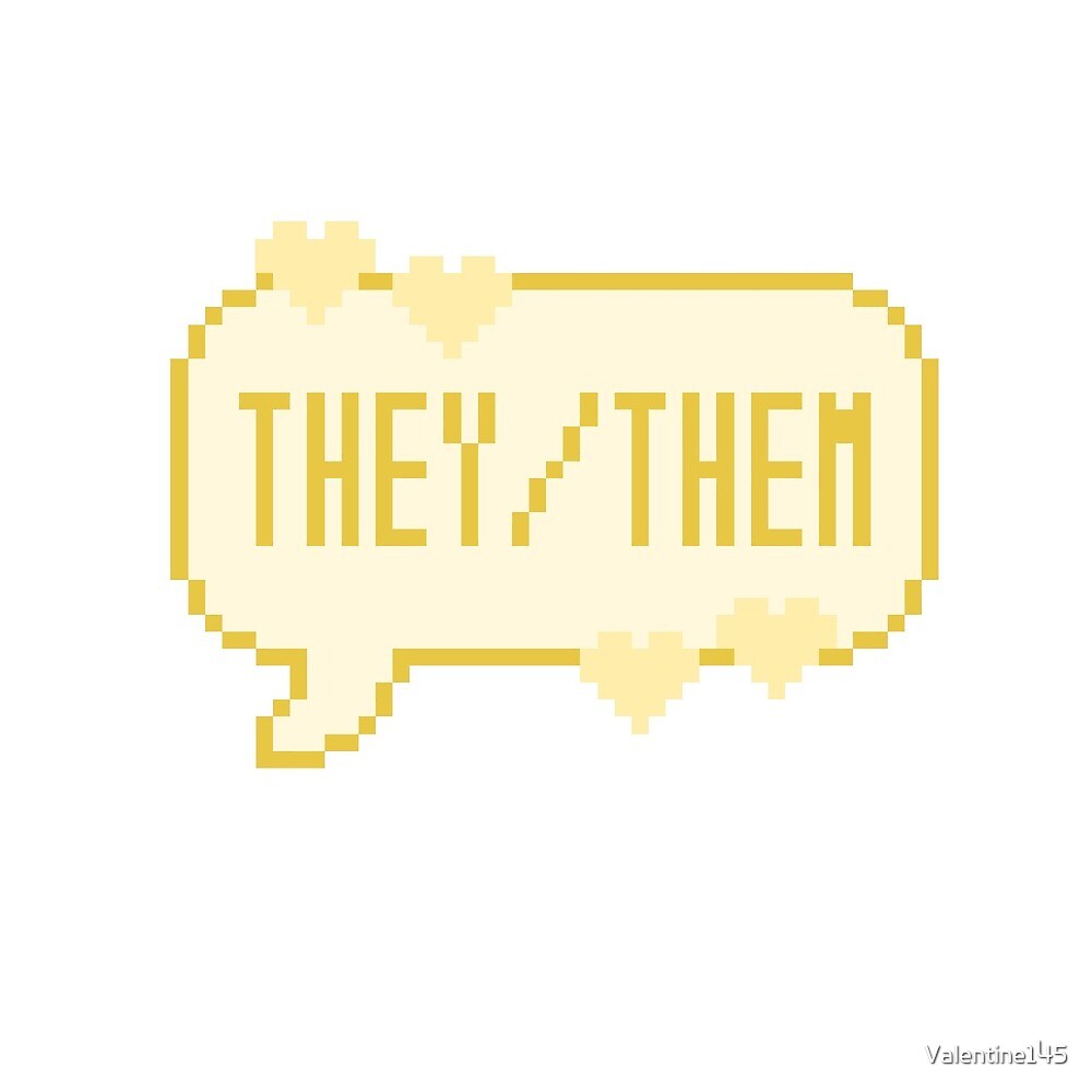 "They/Them Heart Pronouns Pixel Art" by Valentine145 | Redbubble