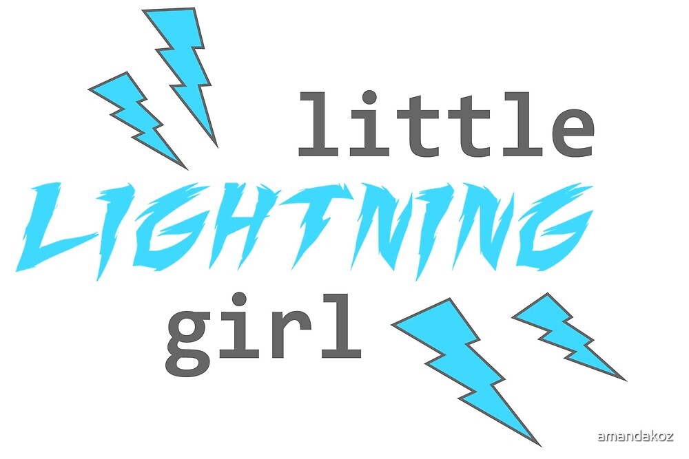 "Little Lightning Girl" by amandakoz | Redbubble