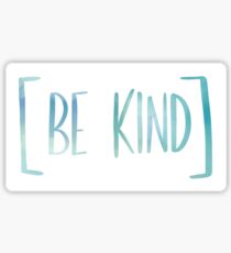 Be Kind: Stickers | Redbubble